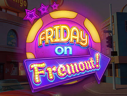 Play Friday on Fremont! | $1000+100FS | LeoVegas